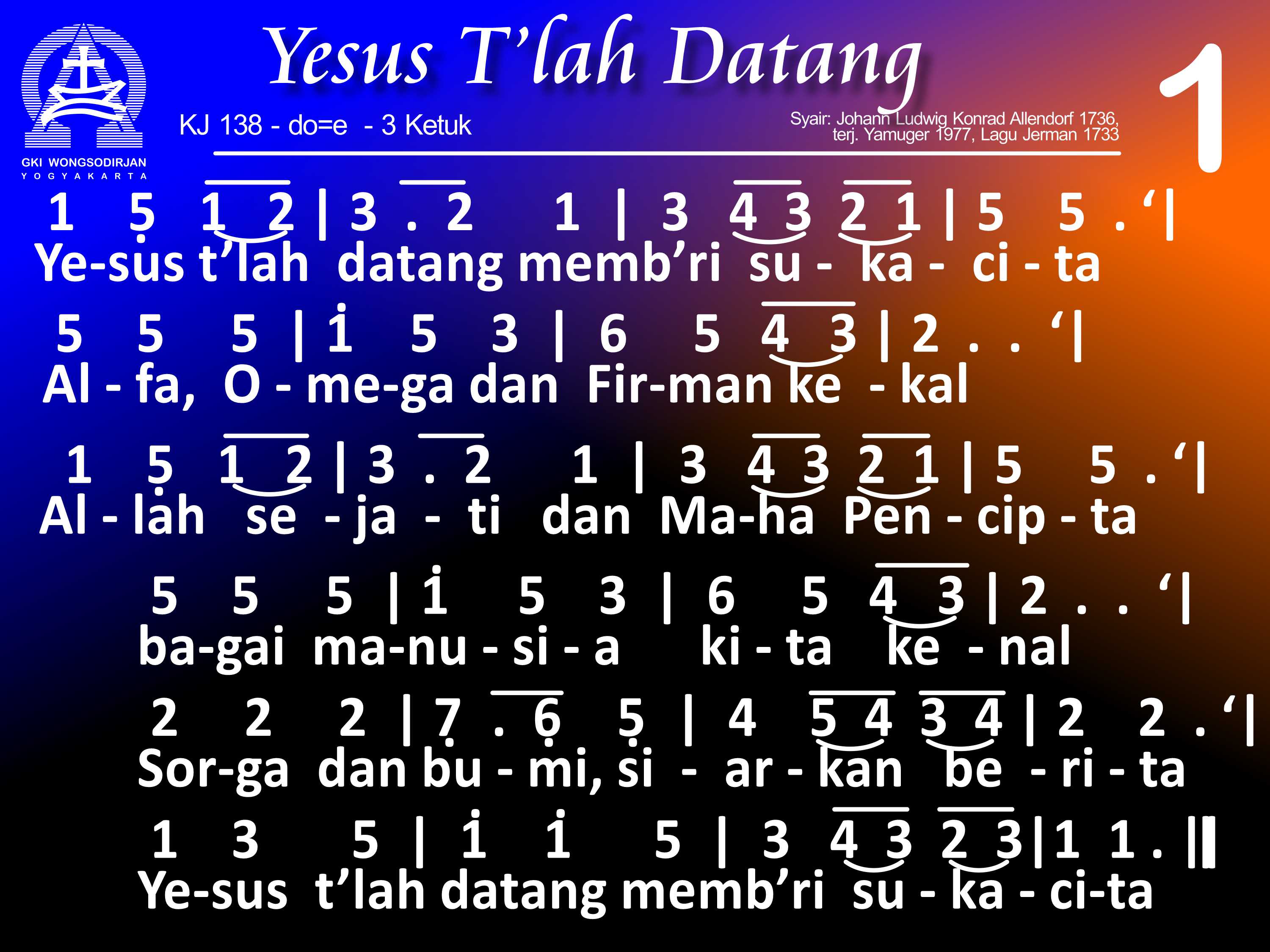 KidungOnline.com - KJ 138 YESUS TLAH DATANG