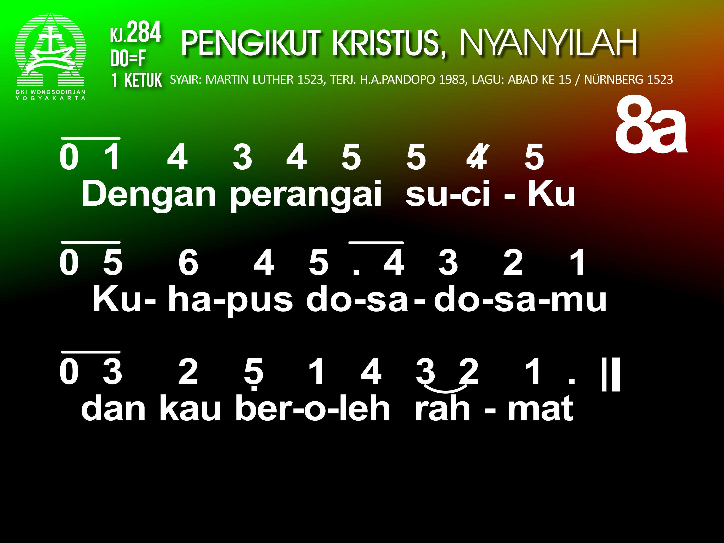 KidungOnline.com - KJ 284 PENGIKUT KRISTUS, NYANYILAH