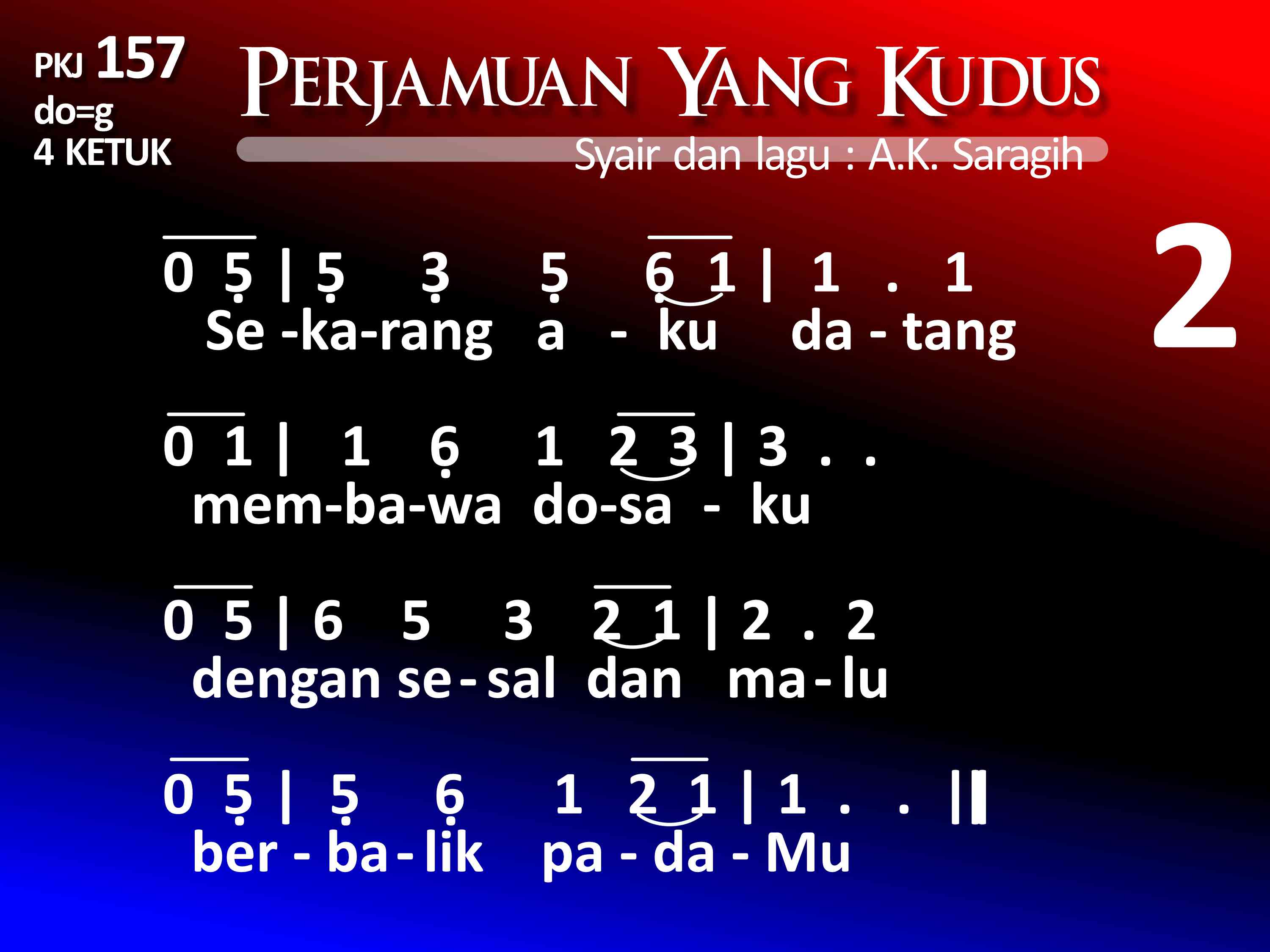 KidungOnline.com - PKJ 157 PERJAMUAN YANG KUDUS